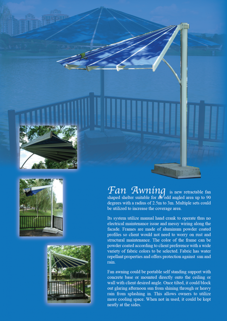 Fan Awning - Rainbow Sunshade Systems Sdn Bhd